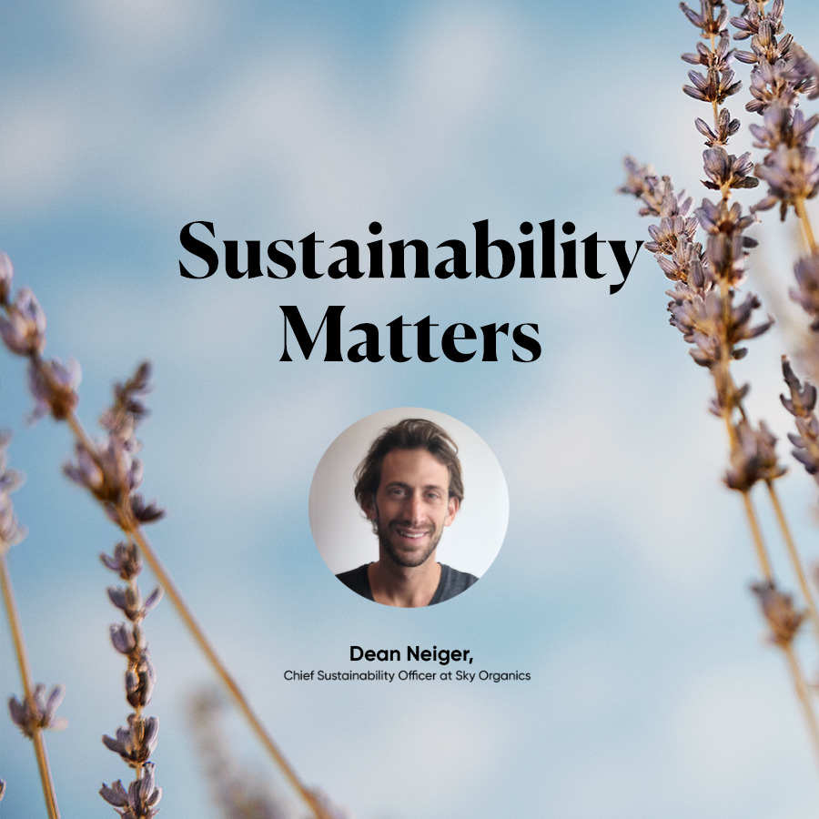 Meet Our CSO – Sky Organics